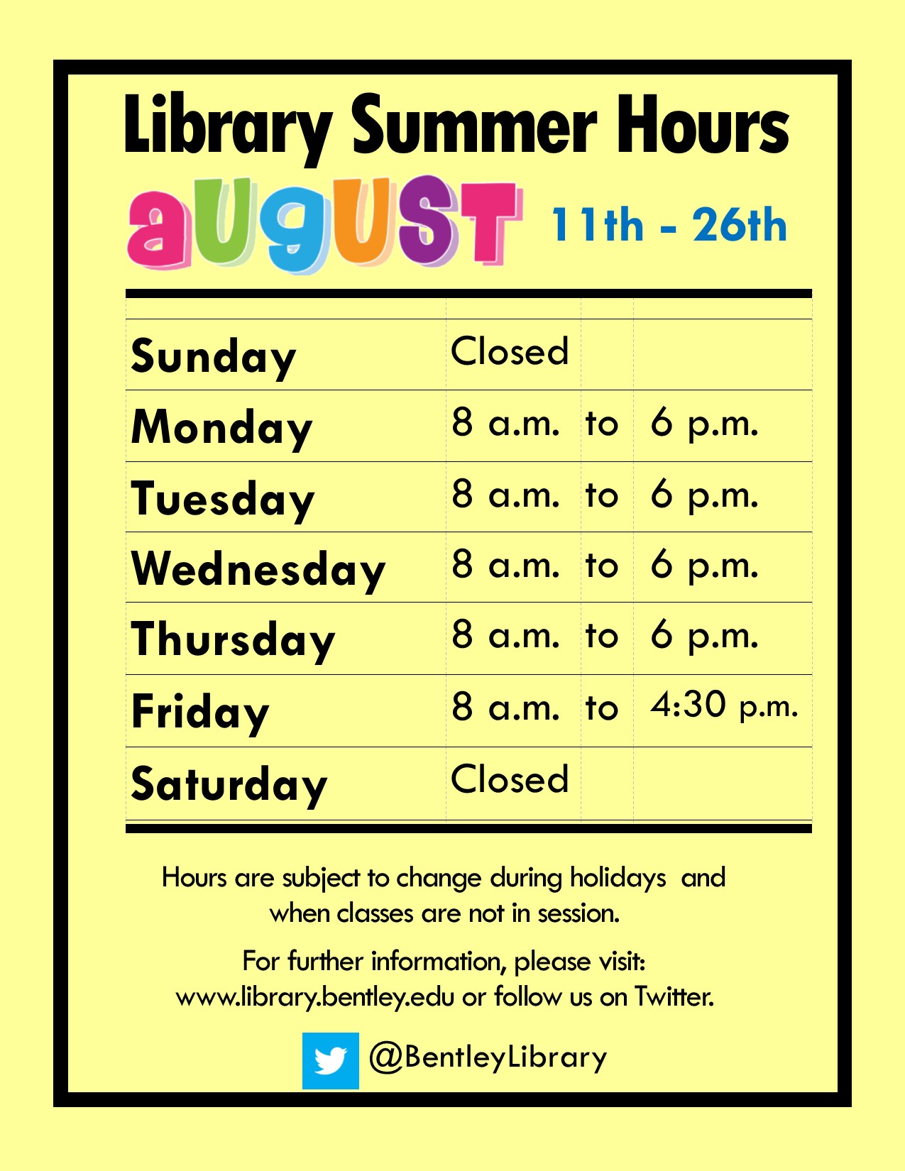 Special Library Hours: Saturday, August 11 – Sunday, August 26 – In the ...